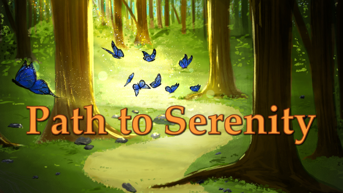 Path to Serenity: A reminder of what's truly important | The Nerdy Type